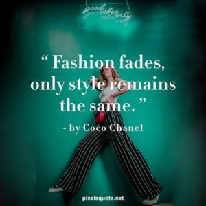 Best Coco Chanel Quotes about Fashion, Life and Beauty | PixelsQuote.Net