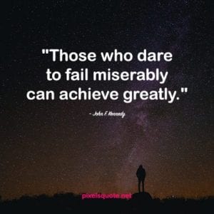 Failure Quotes to help you get through hard times | PixelsQuote.Net