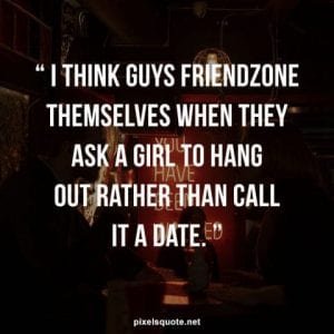 50+ FRIENDZONE QUOTES | PixelsQuote.Net