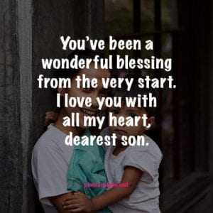 100 Dearest Son Quotes from Mom | PixelsQuote.Net