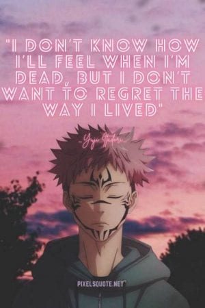 Best Jujutsu Kaisen Quotes | PixelsQuote.Net